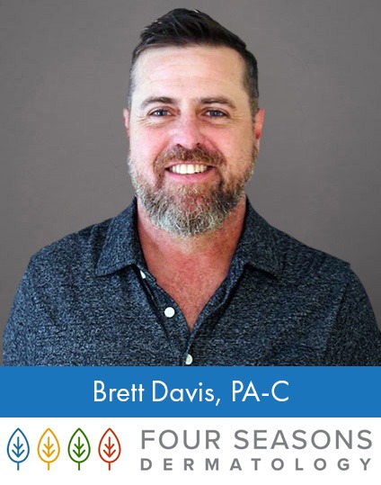 Integrated Dermatology Welcomes Experienced Provider Brett Davis, PA-C, to Four Seasons ...